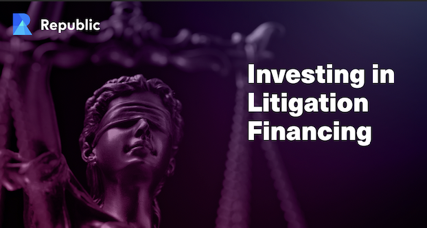 Litigation Finance 101 — Republic